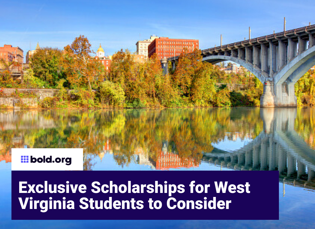 Top 15 Scholarships for West Virginia Students to Apply for in 2026 ...